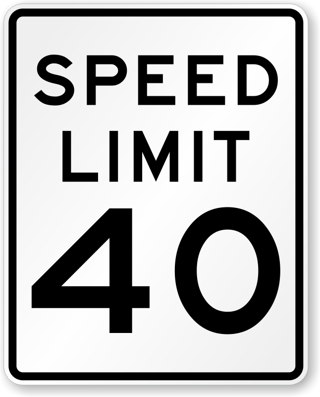 Speed Limit 40 Traffic Sign R2 1 40 SKU X R2 1 40