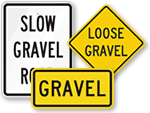 Loose Gravel Sign - Caution Sign, SKU: K-9539