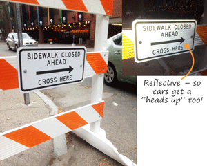 Sidewalk Signs - Sidewalk Closed Signs, MUTCD Sidewalk Signs
