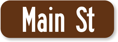 Brown Street Signs without Border, 6 in.