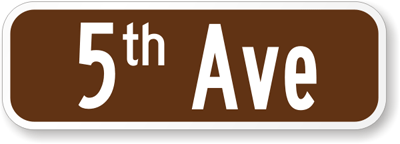 Brown Street Signs with Border, 6 in.