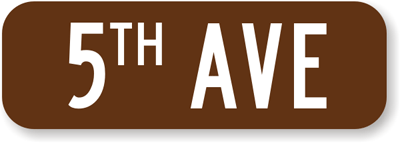 Brown Street Signs without Border, 6 in.