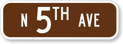 Brown Street Signs with Border, 6 in.