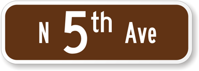 Brown Street Signs with Border, 6 in.