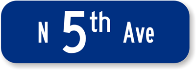 Custom Blue Street Signs - 6 in. High Signs