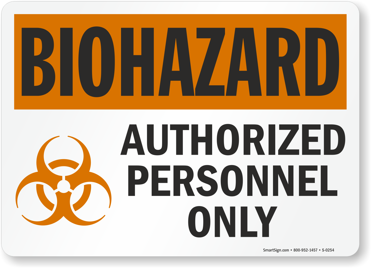 Biohazard Signs, Biohazard Warning Signs