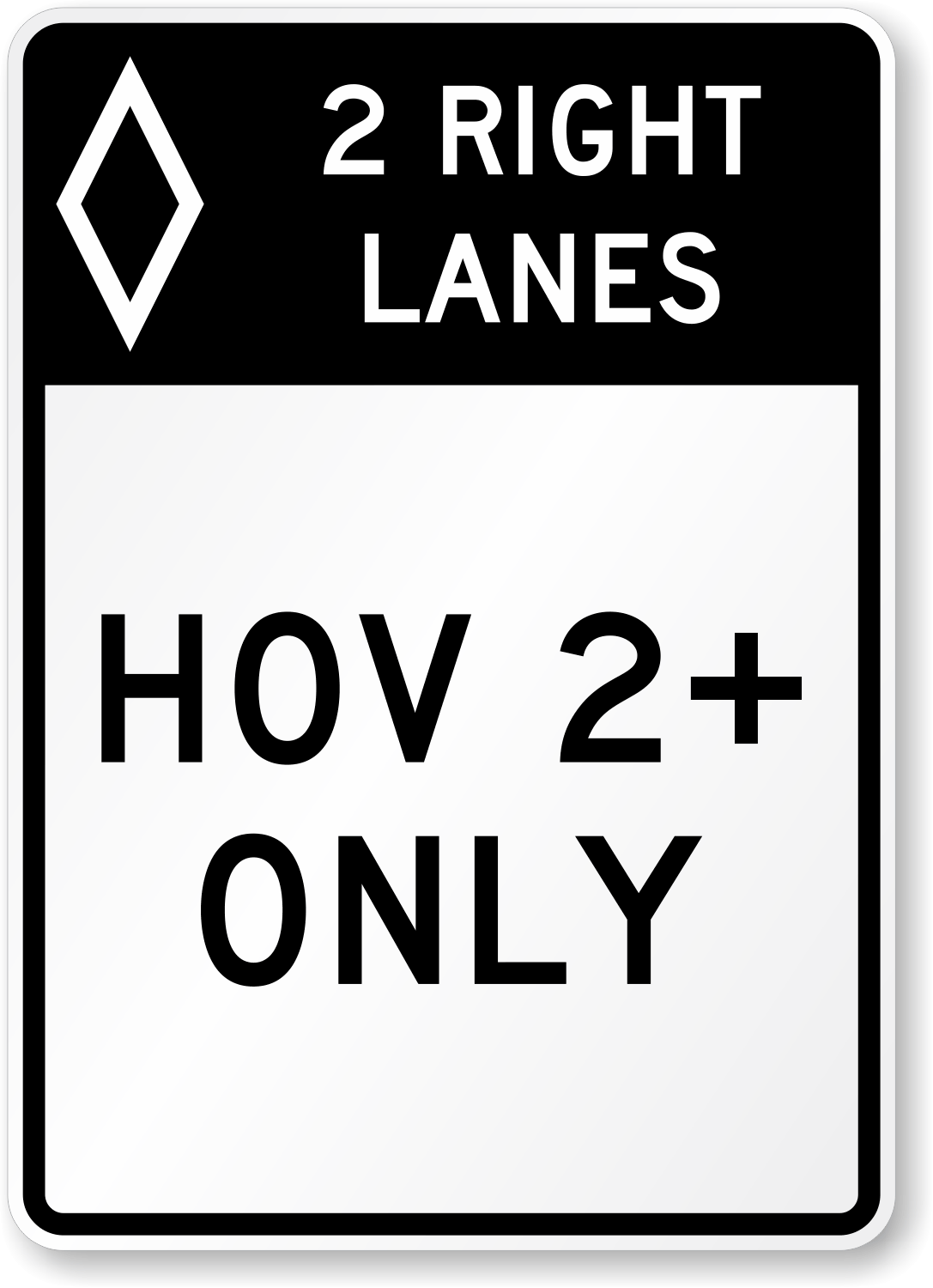 HOV Lane Signs MUTCD Compliant