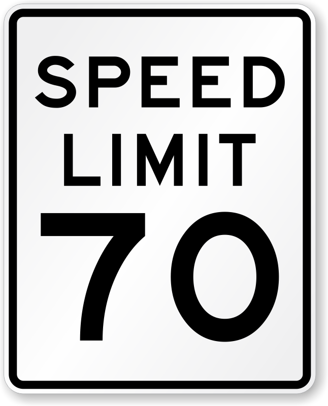 Speed Limit 70 Traffic Sign R2 1 70 SKU X R2 1 70 Speed Limit 70 Traffic Sign R2 1 70 SKU X R2 1 70