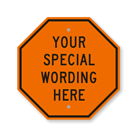 Custom Octagon Shaped Traffic Signs