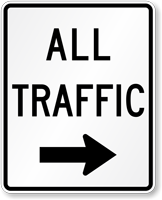 All Traffic Right or Left (Choose Direction) - X-R4-20R Signs, SKU: X ...