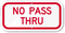 No Thru Traffic Signs | Prevent Drivers From Crossing Private Road